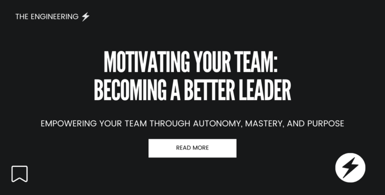Motivating Your Team: Becoming a Better Leader » Engineering Bolt ⚡
